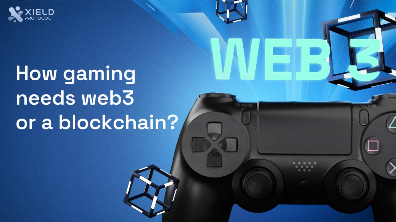 How does gaming need web3 or a blockchain?